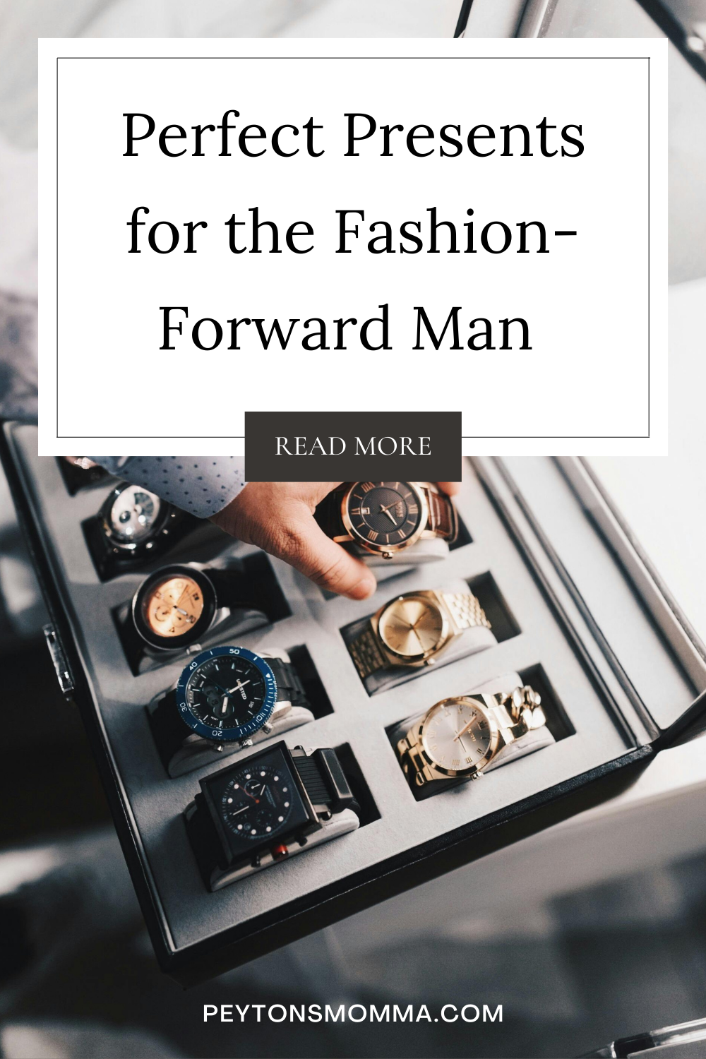 Perfect Presents for the Fashion-Forward Man - Peyton's Momma™